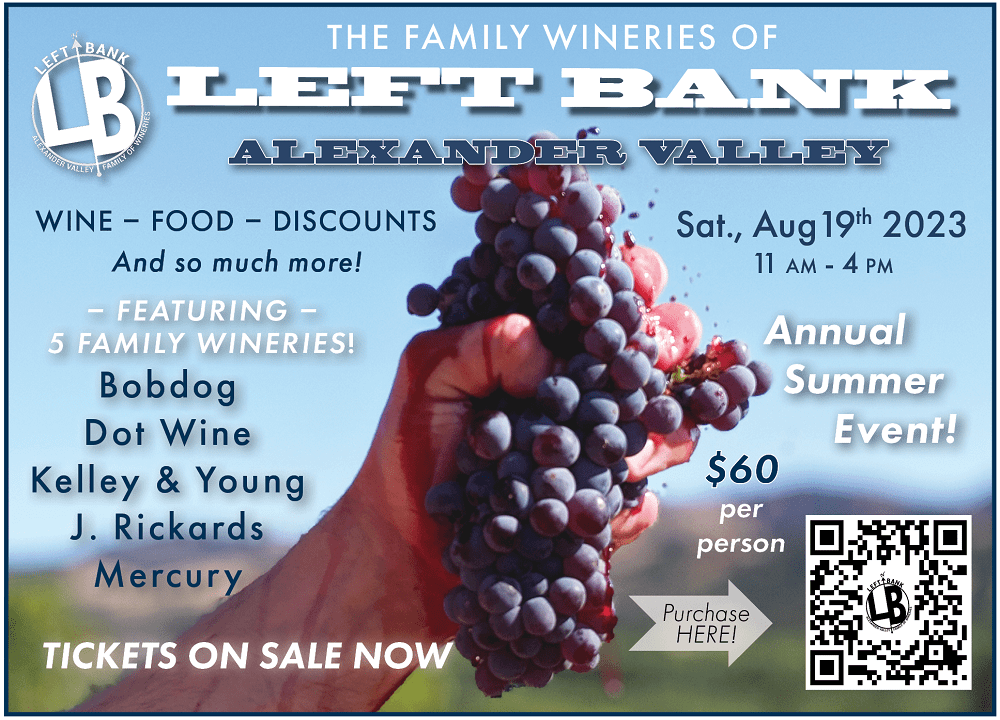 Left Bank Alexander Valley – August 19th, 2023 - Wine Routes